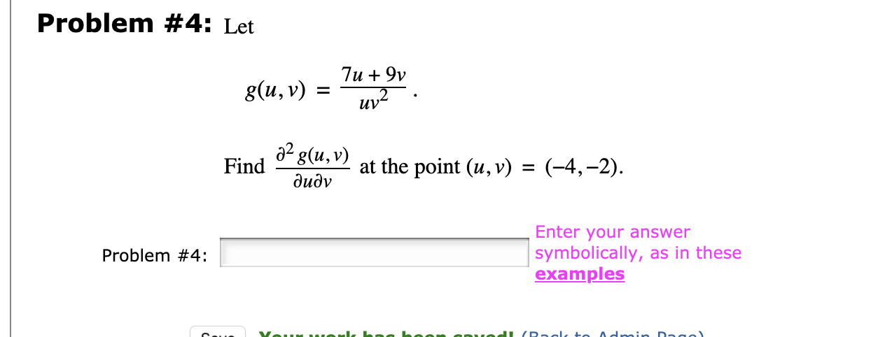 Solved Problem #4: Let 8(u, v) = Tentang Find dºg(u,v) at | Chegg.com