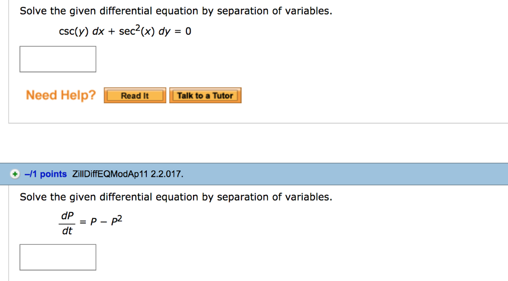 Solved Solve the given differential equation by separation | Chegg.com