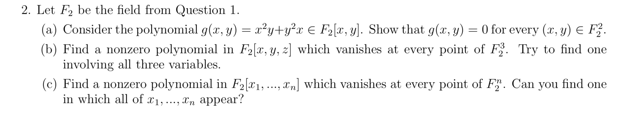 Solved Let F2 be ﻿the field from Question 1.(a) ﻿Consider | Chegg.com