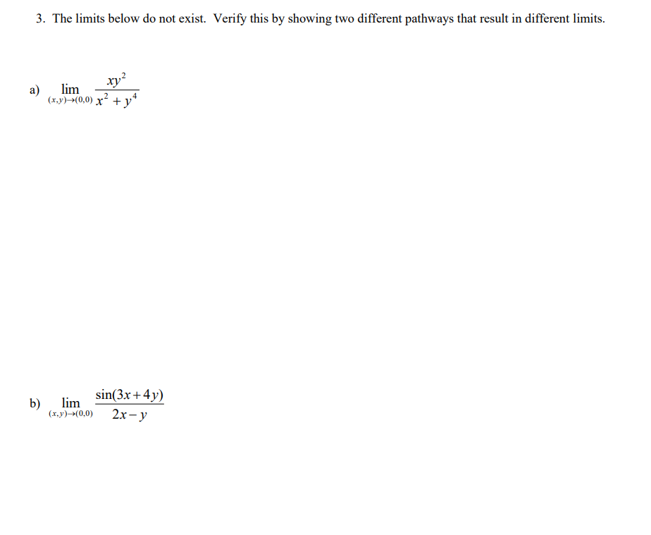 Solved 3. The limits below do not exist. Verify this by | Chegg.com