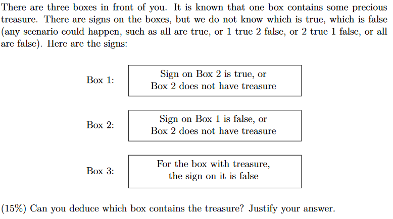 Solved There are three boxes in front of you. It is known | Chegg.com
