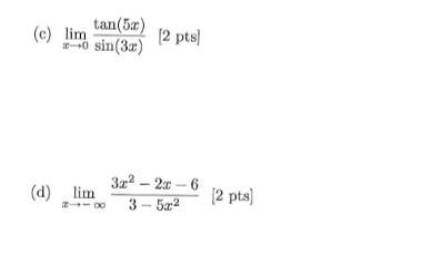 Solved 3. Find each of the following limits algebraically | Chegg.com