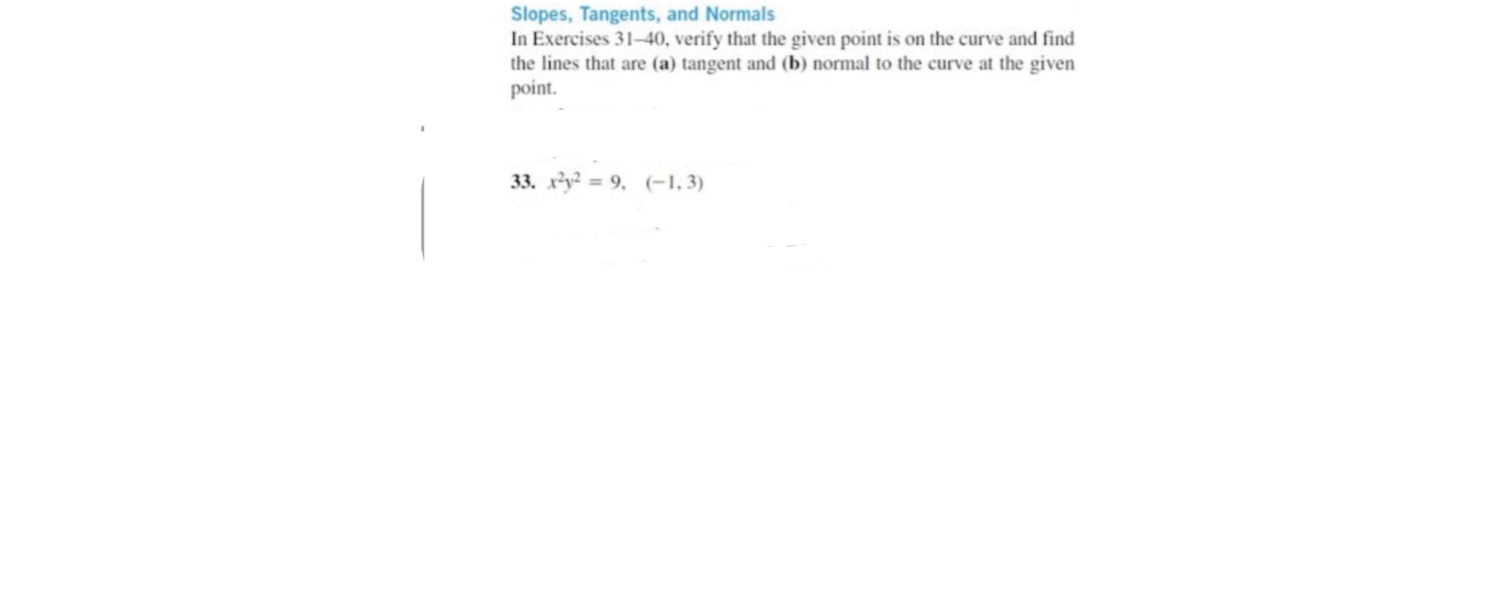 Solved Slopes, Tangents, and NormalsIn ﻿Exercises 31-40, | Chegg.com