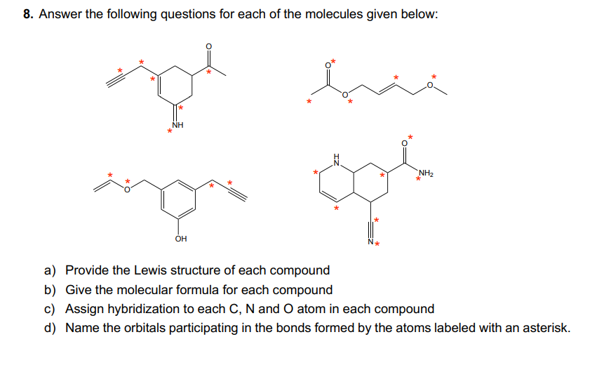 Solved 8. Answer the following questions for each of the | Chegg.com