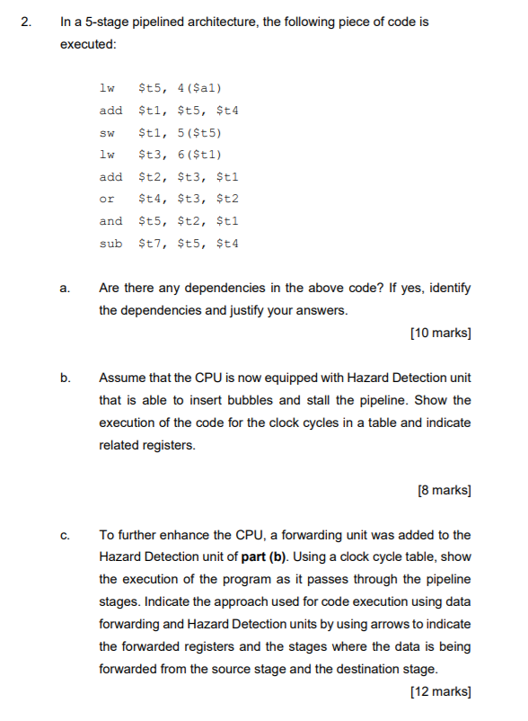Solved In a 5-stage pipelined architecture, the following | Chegg.com