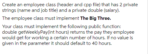 Solved Create an employee class (header and cpp file) that | Chegg.com