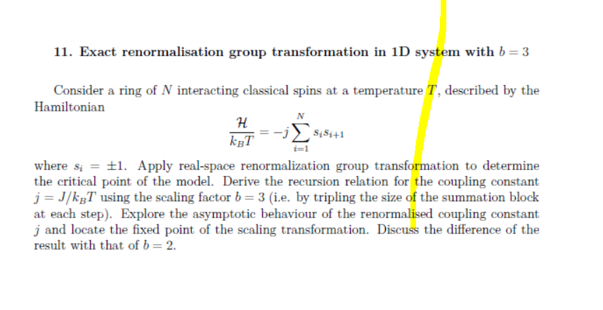 Solved 11. Exact renormalisation group transformation in 1D | Chegg.com