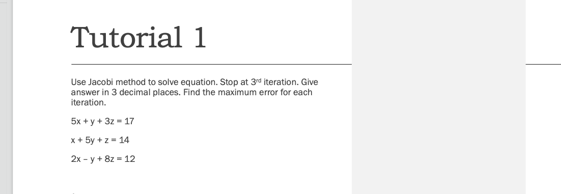 Solved Tutorial 1 Use Jacobi method to solve equation. Stop | Chegg.com