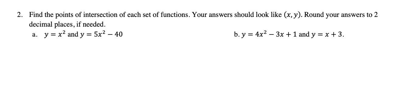 Solved 2. Find the points of intersection of each set of | Chegg.com