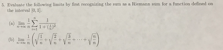 Solved 5. Evaluate the following limits by first recognizing | Chegg.com