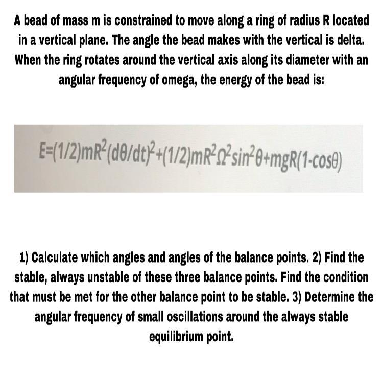 Solved A bead of mass m is constrained to move along a ring | Chegg.com