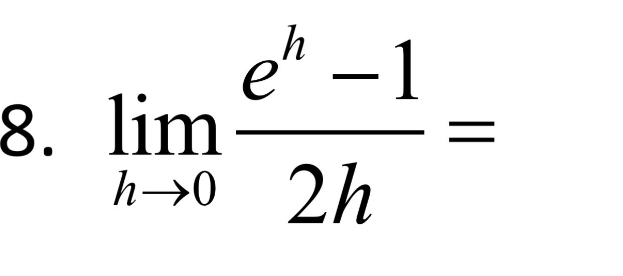 Solved limh→02heh−1= | Chegg.com