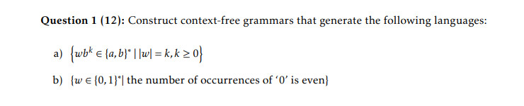 Solved Question 1 12 Construct Context Free Grammars That 
