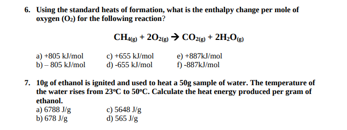 Solved 6. Using the standard heats of formation, what is the | Chegg.com