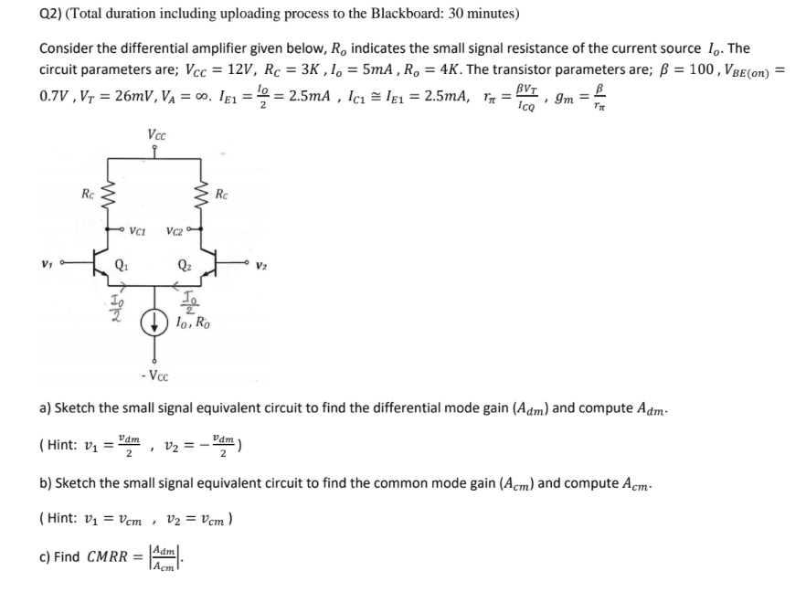 Solved Q2) (Total duration including uploading process to | Chegg.com