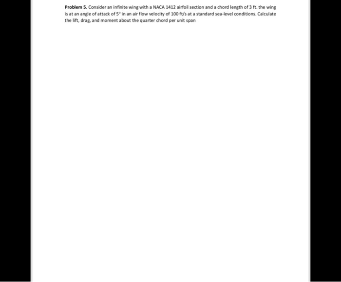 Solved Problem 5. Consider an infinite wing with a NACA 1412 | Chegg.com