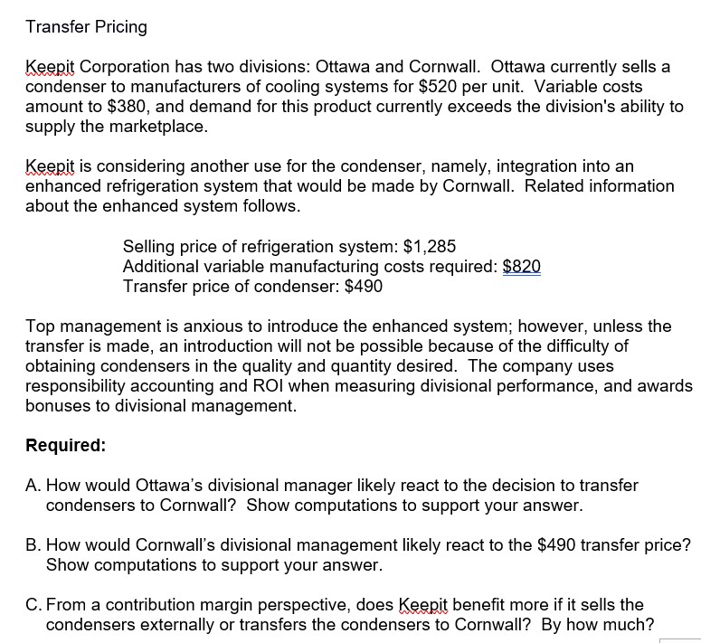 Solved Transfer Pricing Keepit Corporation has two | Chegg.com