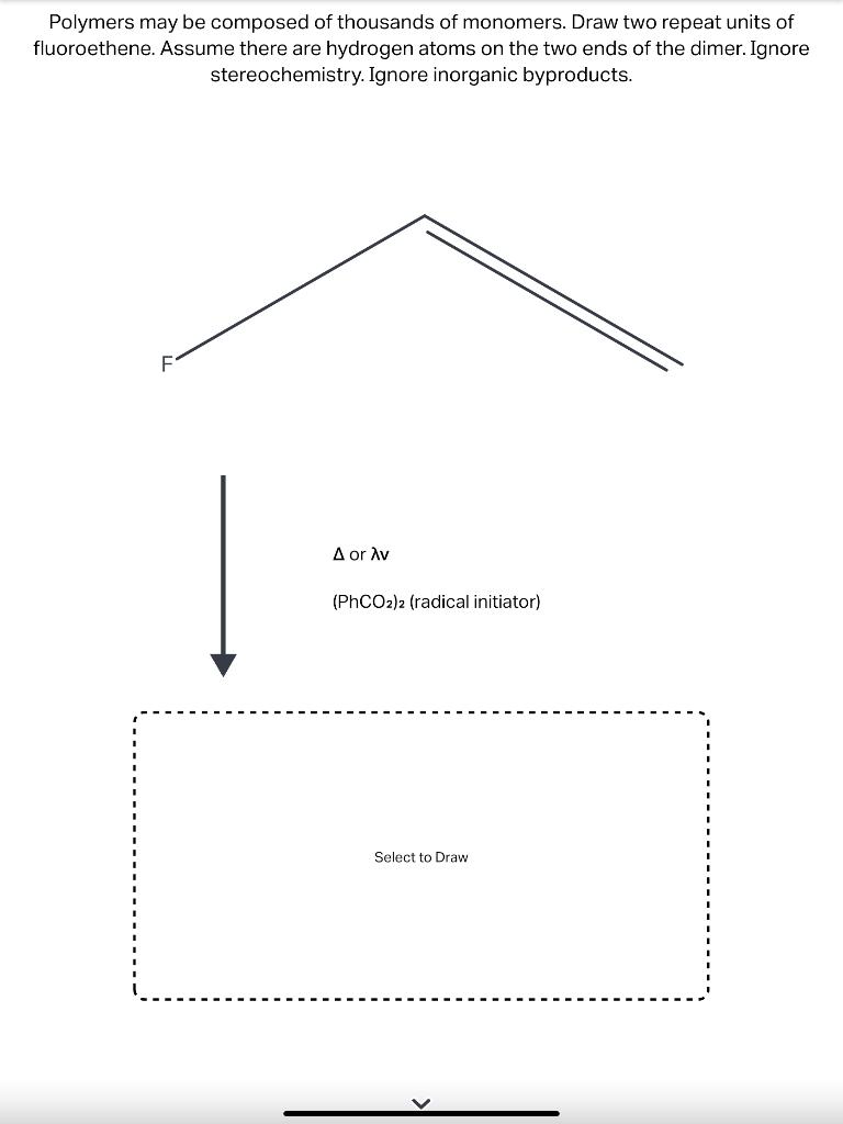 Solved Polymers may be composed of thousands of monomers. | Chegg.com
