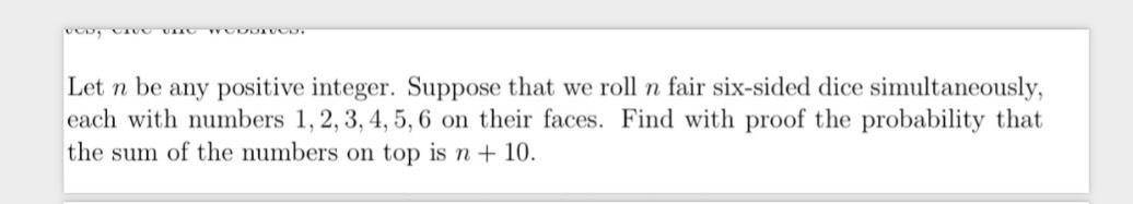 Solved Let n be any positive integer. Suppose that we roll n | Chegg.com
