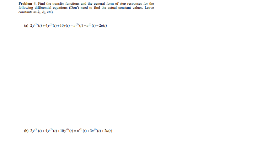 Solved Problem 4. Find the transfer functions and the | Chegg.com