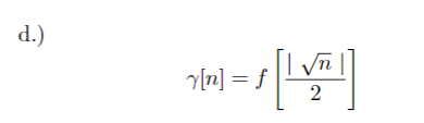 Solved BC:3.2 For the discrete time function | Chegg.com