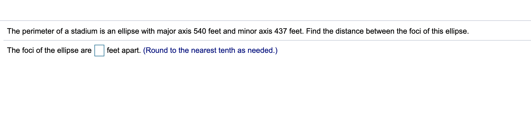Solved The perimeter of a stadium is an ellipse with major | Chegg.com