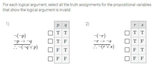 Solved For each logical argument, select all the truth | Chegg.com