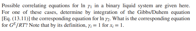 Solved Possible correlating equations for In yı in a binary | Chegg.com