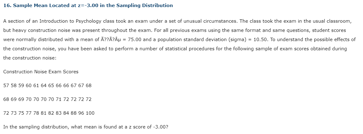 Solved 16. Sample Mean Located at z=-3.00 in the Sampling | Chegg.com