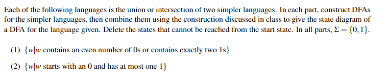 Solved Each of the following languages is the union or | Chegg.com