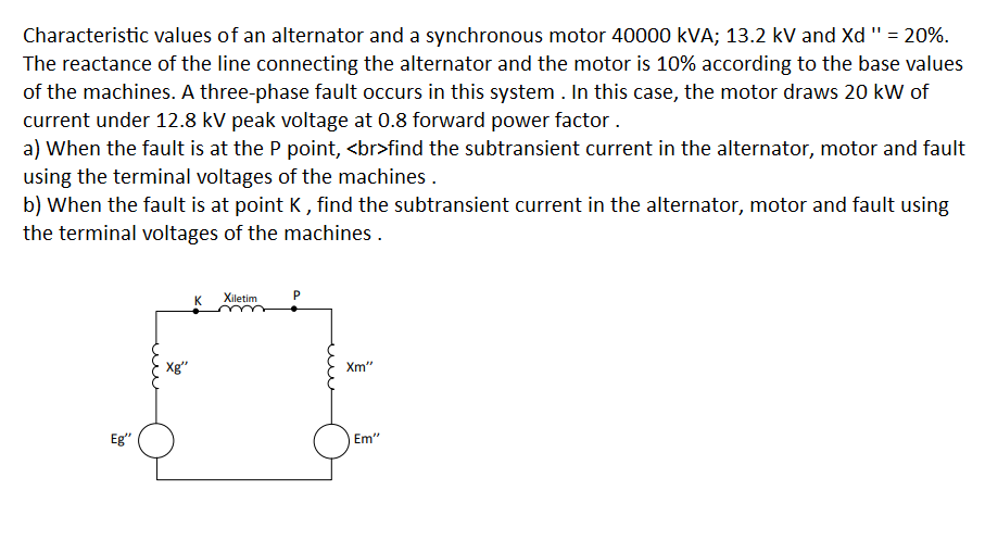 Solved Characteristic values of an alternator and a | Chegg.com