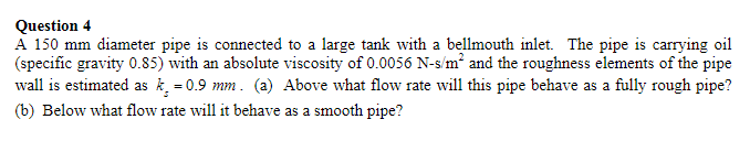 Solved Question 4 A 150 mm diameter pipe is connected to a | Chegg.com