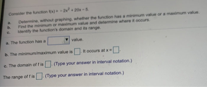 Solved Consider the function f(x) =-2x2 + 20x-5. a. | Chegg.com