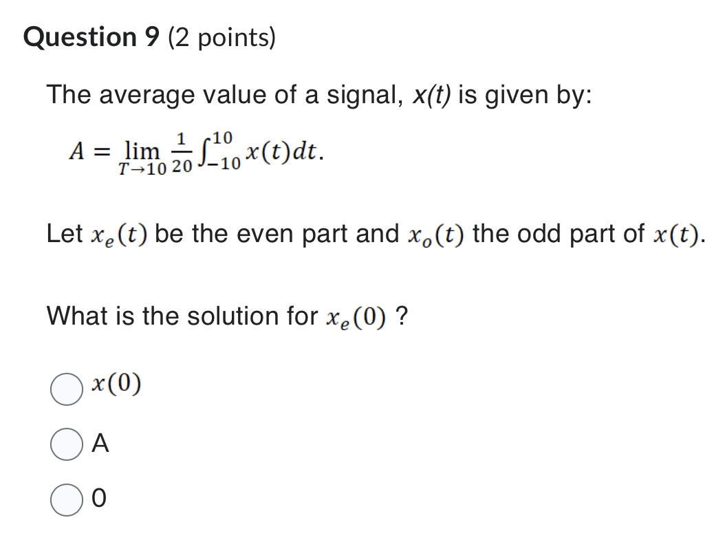 Solved Question 9 (2 points) The average value of a signal, | Chegg.com