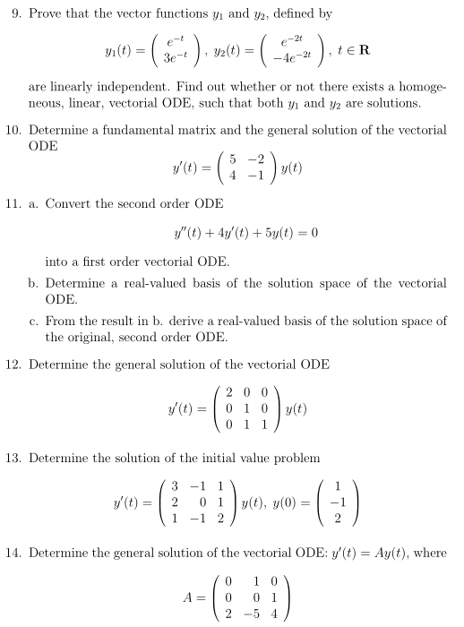 Solved 9. Prove that the vector functions y1 and y2, defined | Chegg.com