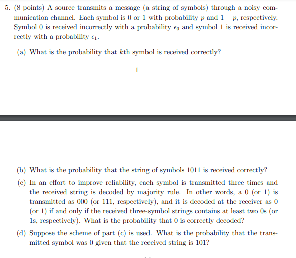 Solved 5 8 Points A Source Transmits A Message A String