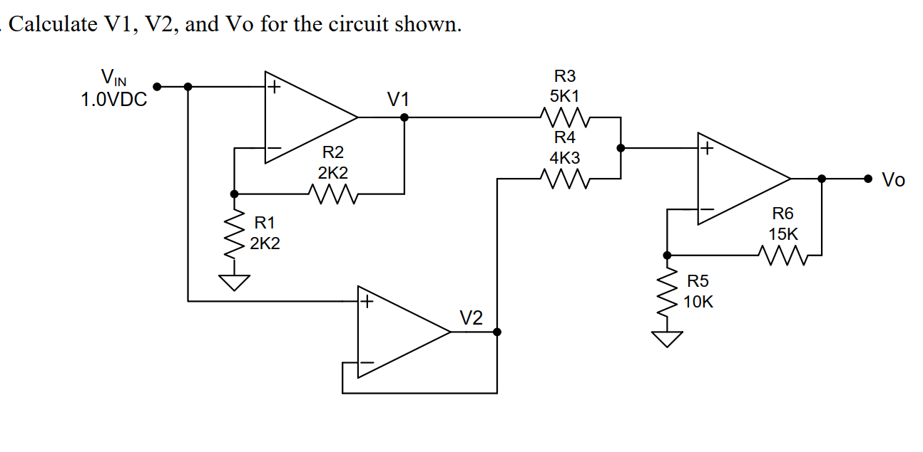 Solved Calculate V1, V2, and Vo for the circuit shown. | Chegg.com