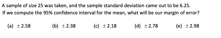 Solved A sample of size 25 was taken, and the sample | Chegg.com