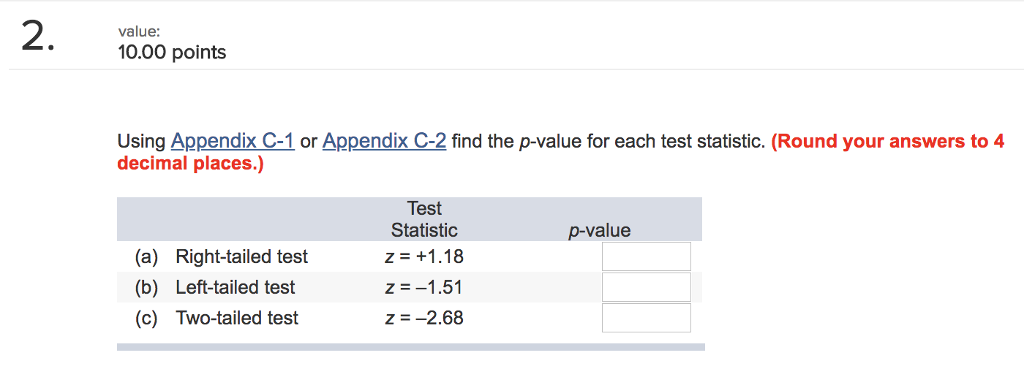 Solved value: 10.00 points Using Appendix C-1 or Appendix | Chegg.com