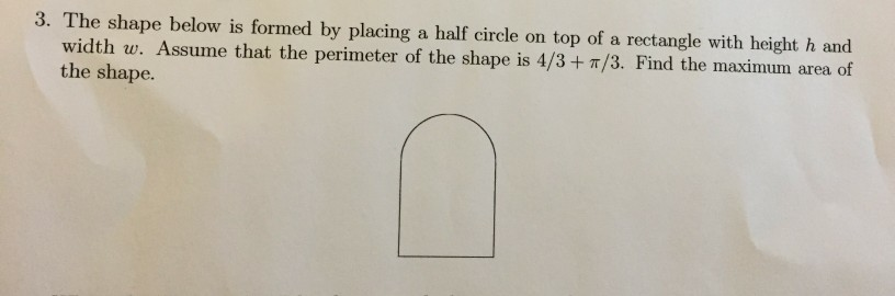 Solved 3. The shape below is formed by placing a half circle | Chegg.com