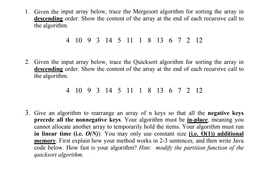 Solved 1. Given the input array below, trace the Mergesort | Chegg.com