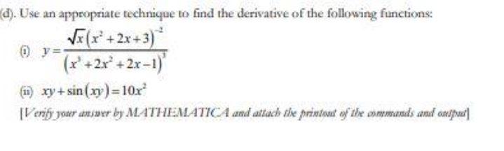 Solved (d). Use an appropriate technique to find the | Chegg.com