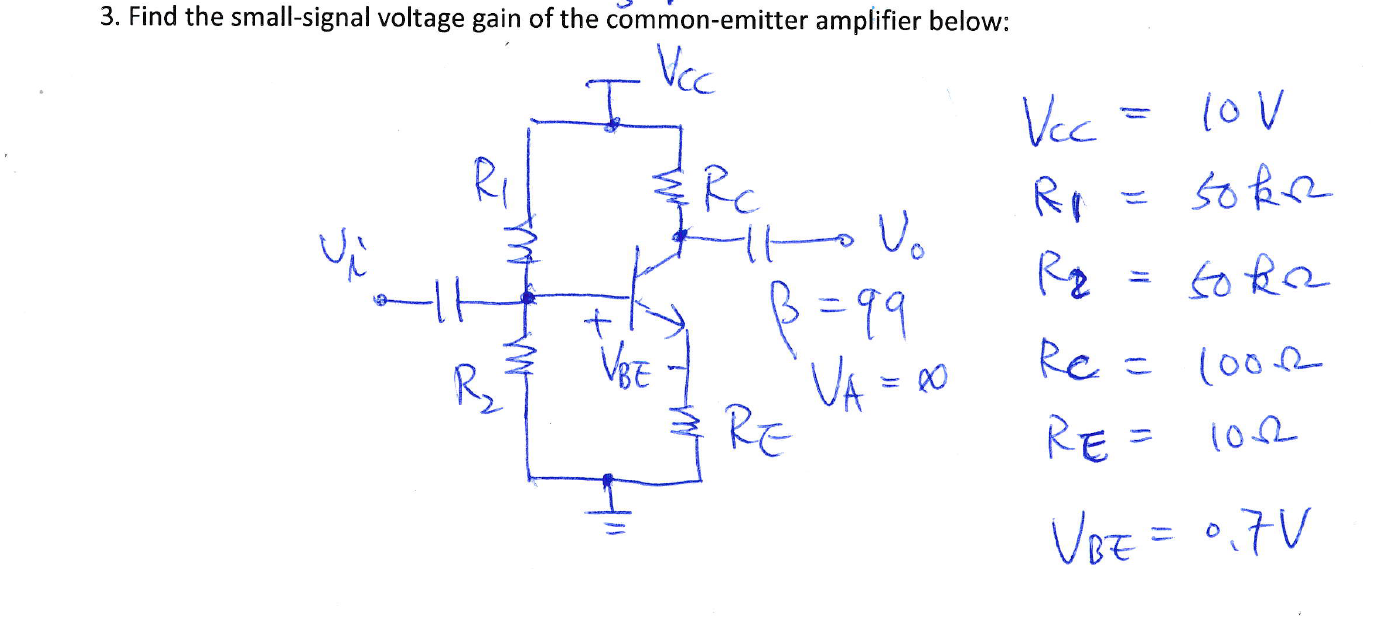 Solved 3. Find the small-signal voltage gain of the | Chegg.com