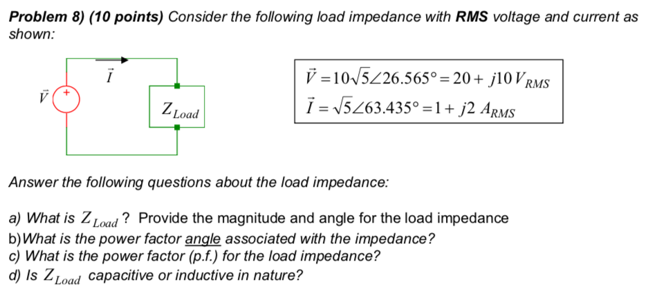 Solved Problem 8) (10 points) Consider the following load | Chegg.com