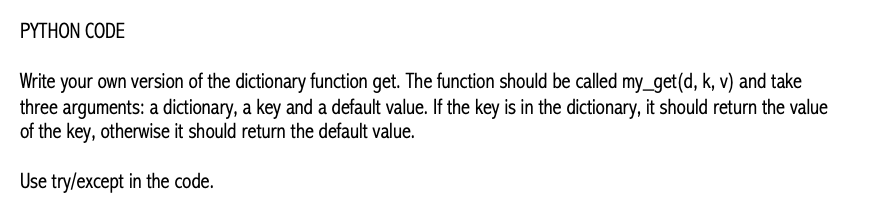 Solved PYTHON CODE Write your own version of the dictionary | Chegg.com