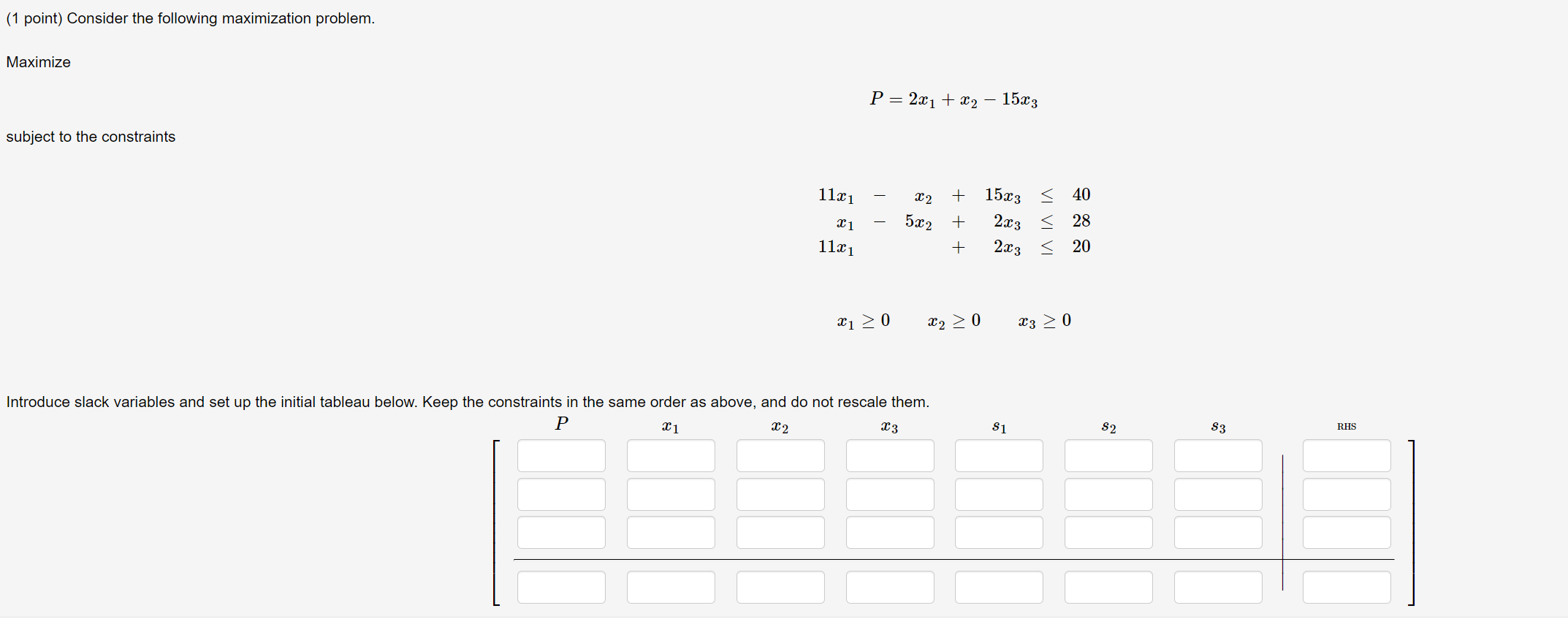Solved (1 point) Consider the following maximization | Chegg.com