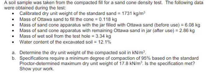 Solved A soil sample was taken from the compacted fill for a | Chegg.com