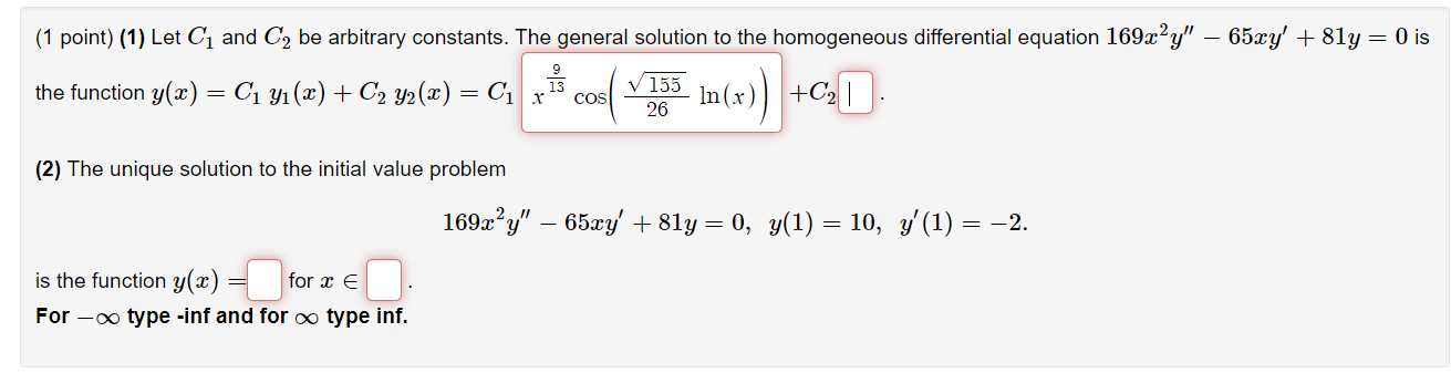 Solved (1 point) (1) Let C1 and C2 be arbitrary constants. | Chegg.com