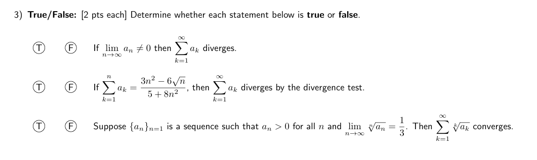 Solved TrueFalse: [2 pts ﻿each] ﻿Determine whether each | Chegg.com