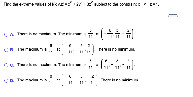 Solved Find the extreme values of f(x,y,z)=x2+2y2+3z2 | Chegg.com